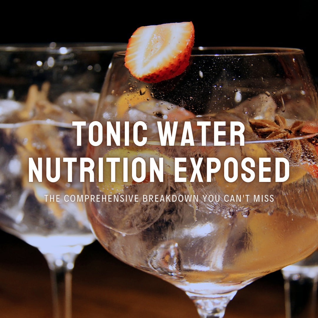 Tonic Water Nutrition Secrets That Will Surprise You | Drinkmate SG ...